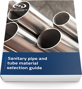 Material Selection Guide | High Purity Systems